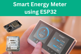 Smart Energy Meter by using ESP32 - Arduino Expert