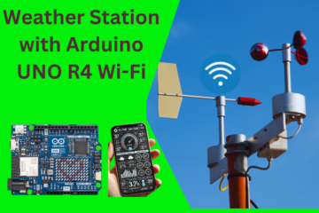 Weather Station by Using Arduino UNO R4 WiFi - Arduino Expert